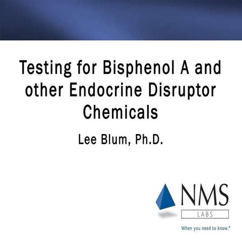 Testing for BPA and other EDCs | PPT
