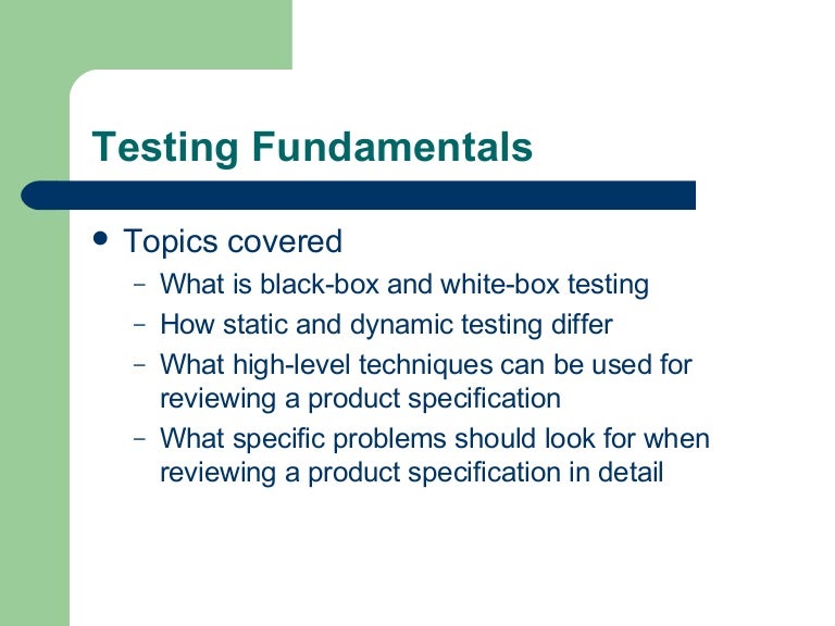 Testing Fundamentals Testing Fundamentals