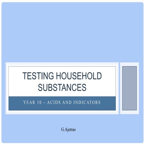 Testing household substances with litmus | PPTX