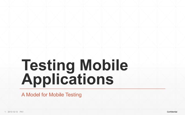 Testing Mobile Applications Ppt