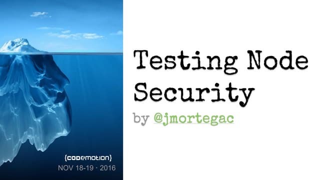 Testing Nodejs Security Ppt