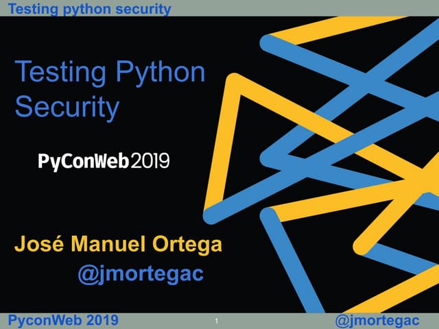 Testing Python Security Pyconweb Ppt 9802