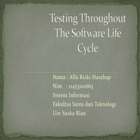 Testing throughout the software life cycle | PPTX