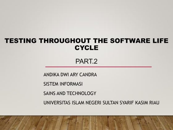 Testing Throughout The Software Life Cycle Ppt