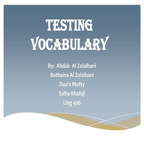Testing vocabulary (final) | PPTX