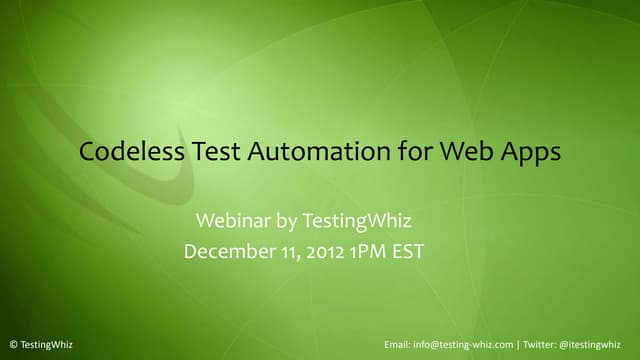 Testingwhiz Webinar Codeless Test Automation For Web And Cloud Apps Ppt 3112