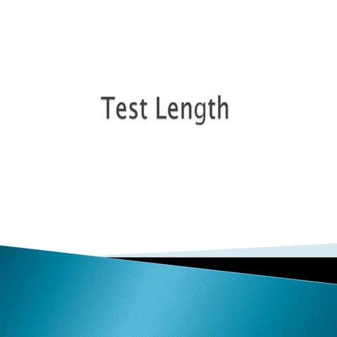 Test length | PPTX
