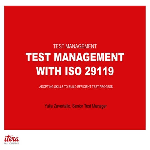 Test management with iso 29119 building up an efficient test process | PPTX