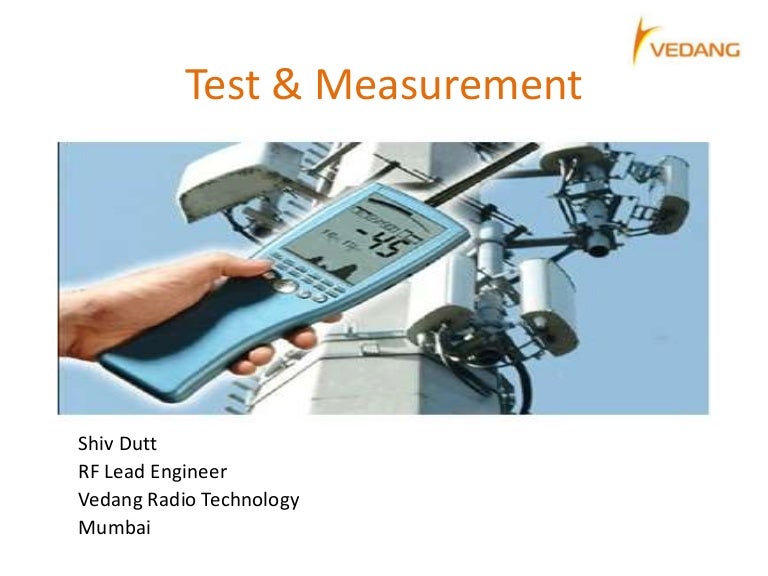 Test & measurement; importance of test and measurement; measurement