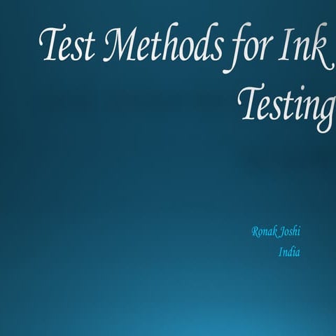 Test methods for ink testing | PPT
