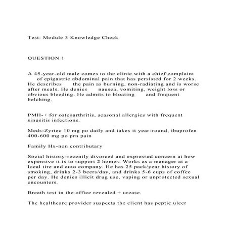 Test Module 3 Knowledge CheckQUESTION 1A 45-year-.docx