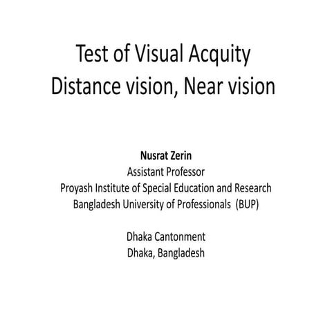Test of distance vision, near vision visual field nusrat zerin ...