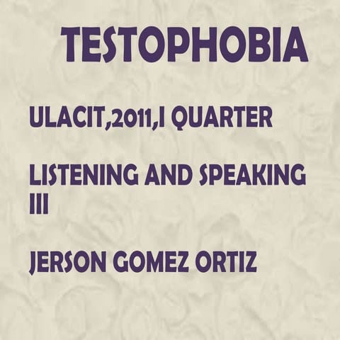 Testophobia | PPTX