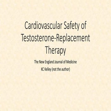 Testosterone and its relation to Cardiovascular Disease | PPTX