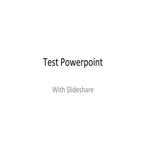 Test powerpoint | PPT