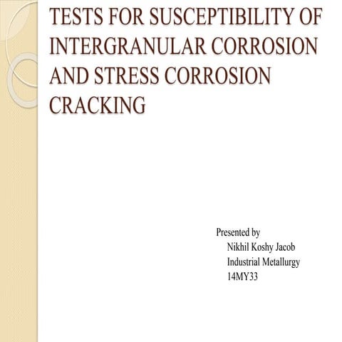 ASTM-IGC Testing ASTM-IGC TestingASTM-IGC Testing | PPT
