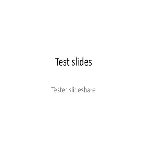 Test slides | PPT