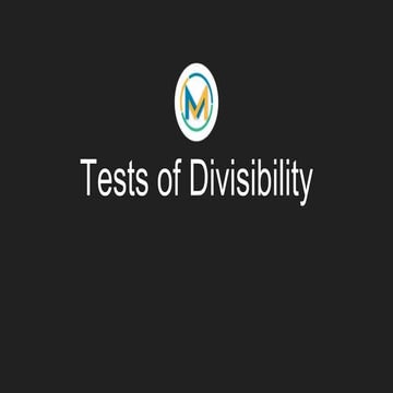 Tests Of Divisibility Ppt