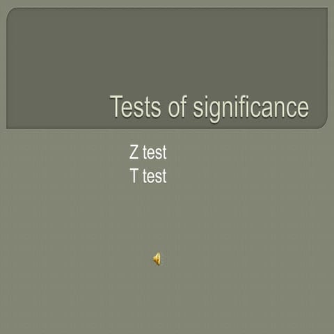 Tests of significance | PPT