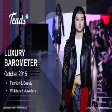 Teads Luxury Barometer October 2015 | PDF