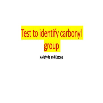 Test to identify carbonyl group | PPT