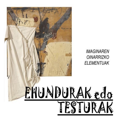 Testura, irudiaren oinarrizko elementua | PPT