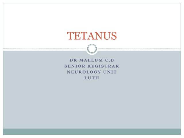 Tetanus | PPTX