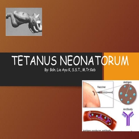 TETANUS_NEONATORUM.pptffffffffffffffffff | PPT