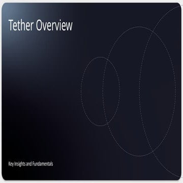 Tether Overview for analysing of power.pptx