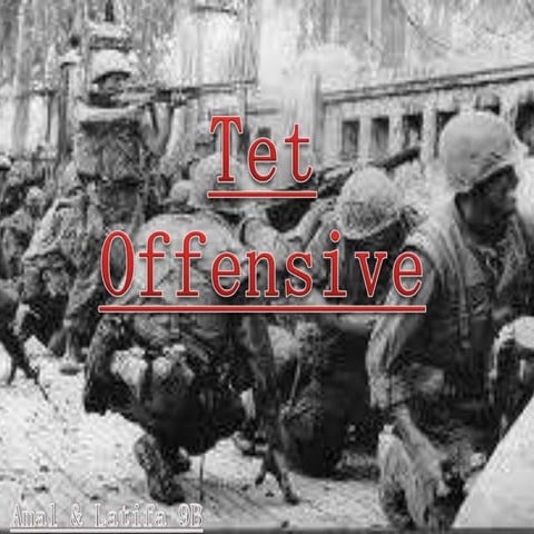 Tet offensive ama6eefa | PPTX