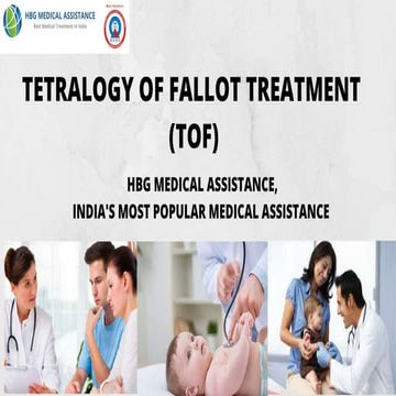 Best Tetralogy of Fallot surgery in India, TOF surgery in India | PPT