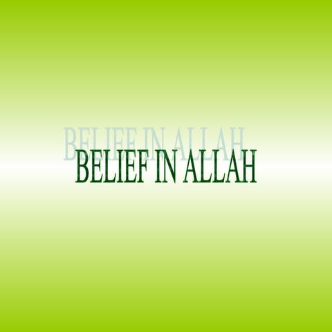 Belief in Allah / Tevhid/English | PPT