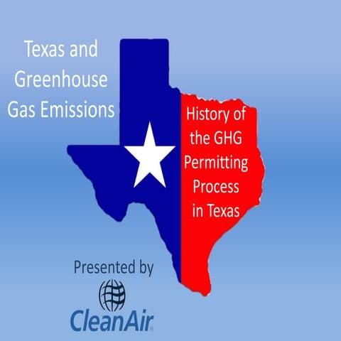 Texas and greenhouse gas emissions | PPTX | Environmental Services ...