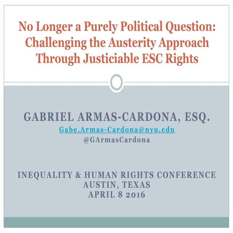 No Longer a Purely Political Question: Challenging the Austerity ...