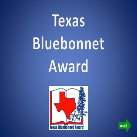 Texas Bluebonnet Award 2017 2018 | PPTX