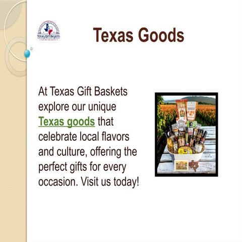 Texas Goods.pptx