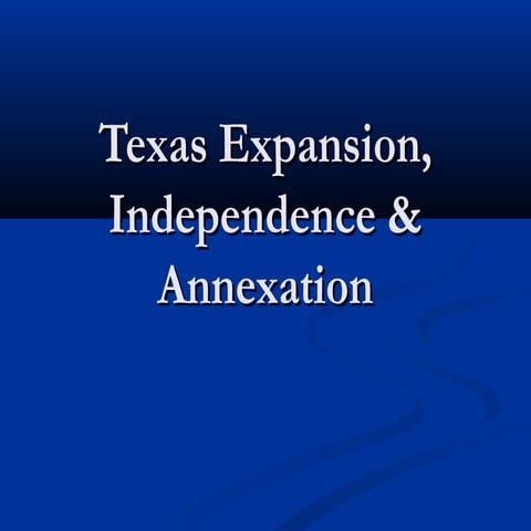 Texas independence | PPT