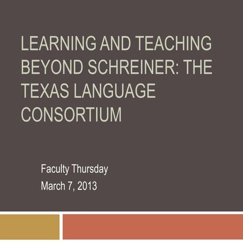 Texas Language Consortium | PPTX