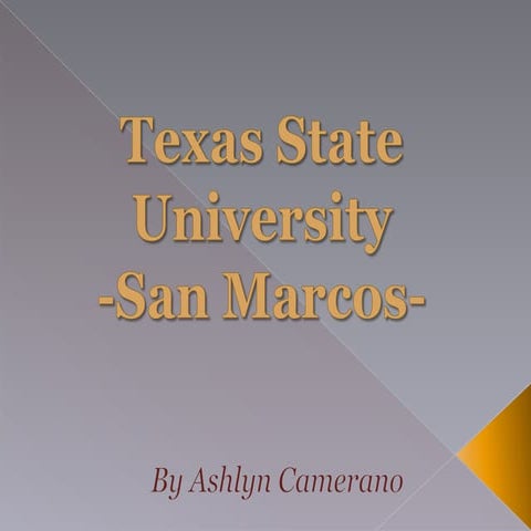 Texas State University A S H | Ppt