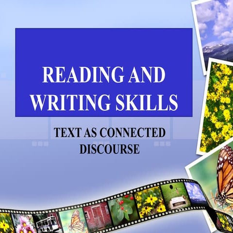 reading and writing title: text as connected discourse | PPTX