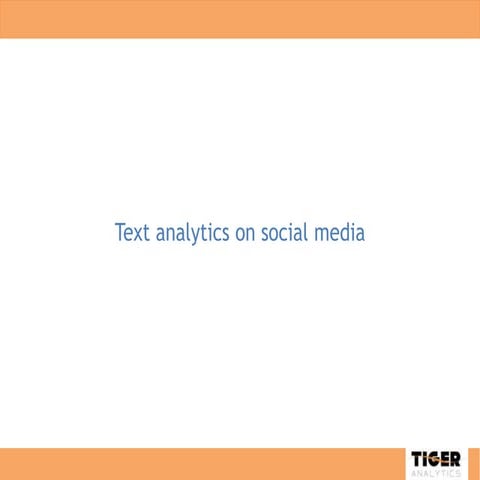 Text analytics on social media | PPT