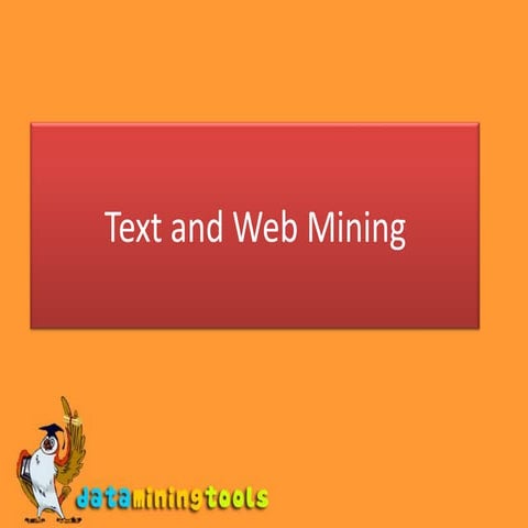 Data Mining Text And Web Mining Ppt