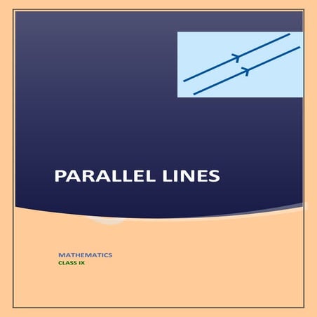 "Exploring Parallel Lines: Properties and Theorems" | PDF