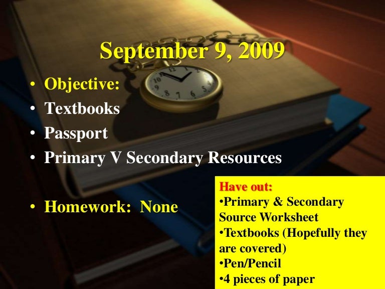 Textbook & Primary Secondary Sources