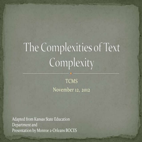 Text complexity for tcms | PPTX | Education
