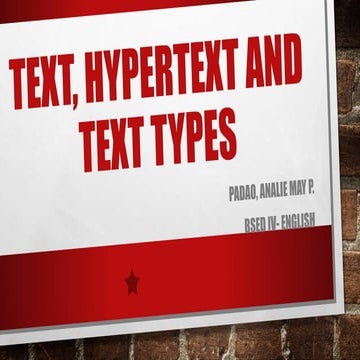 Text, Hypertext and Text types | PPT