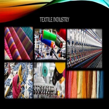 Textile industry | PPTX