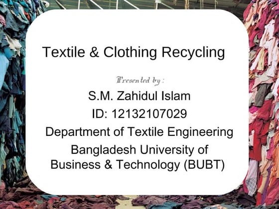 Recycling & Management of Textile Waste | PPT