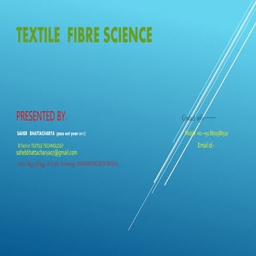 Textile fibre science | PPTX