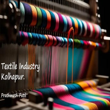 Exploring the Textile Industry in Kolhapur | PDF